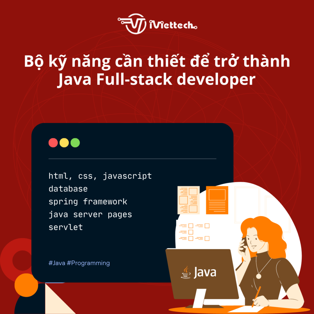 Sinh viên cần trang bị kỹ năng gì để thành công với vai trò Java Full ...