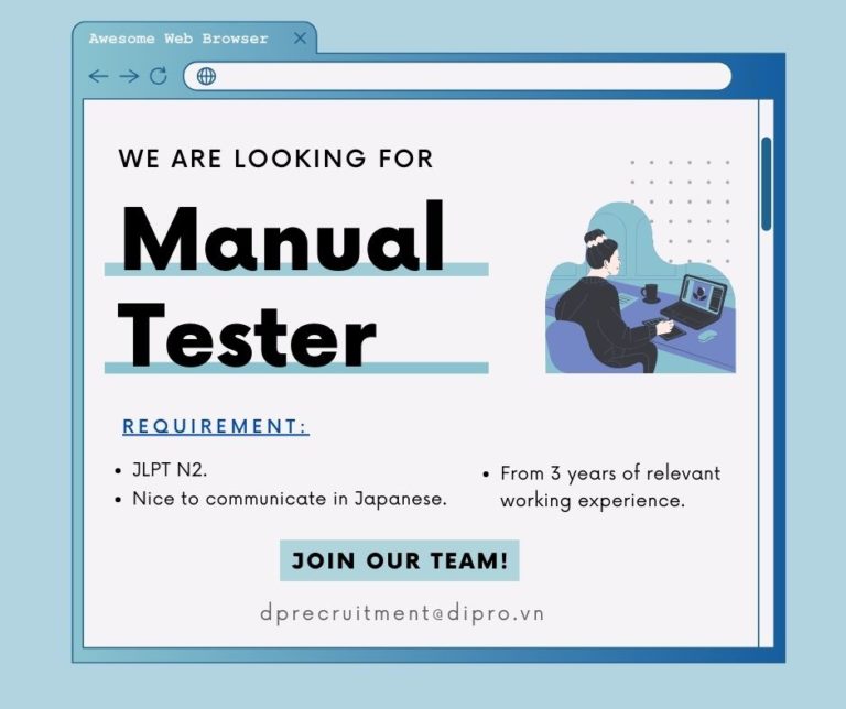 [ĐÀ NẴNG] DIPRO TECH TUYỂN DỤNG MANUAL TESTER - iViettech - iViettech